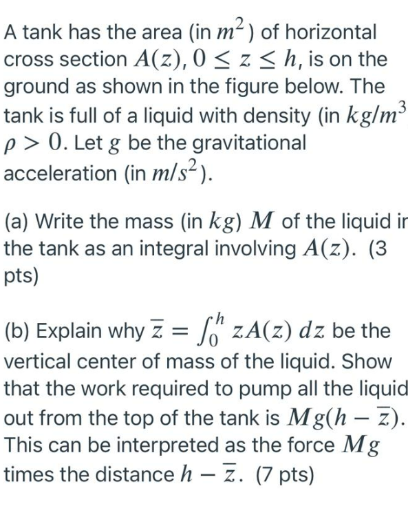 A tank has the area (in m²) of horizontal cross | Chegg.com