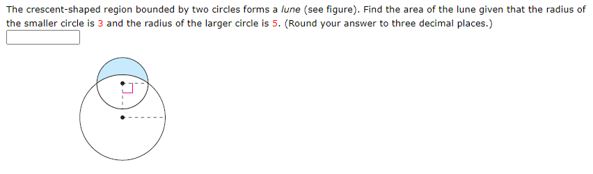 Solved The crescent-shaped region bounded by two circles | Chegg.com