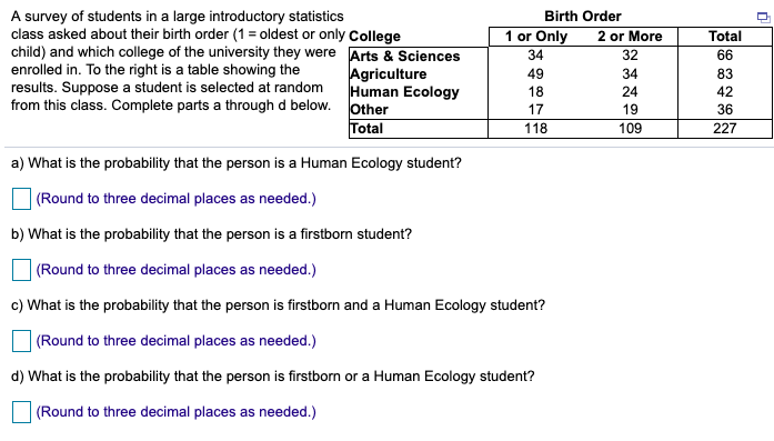 Solved A survey of students in a large introductory | Chegg.com
