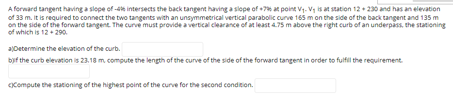 Solved A forward tangent having a slope of -4% intersects | Chegg.com