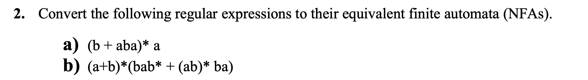 Solved 2. Convert the following regular expressions to their | Chegg.com