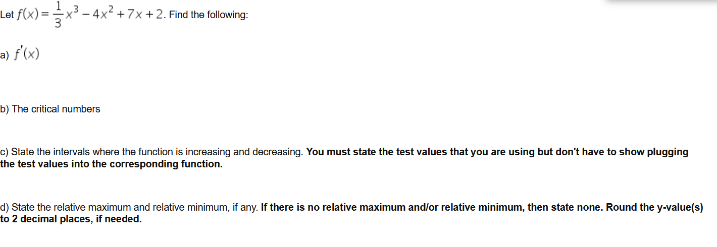 Solved Let f(x)= X3-4x2 + 7x + 2. Find the following: a) | Chegg.com