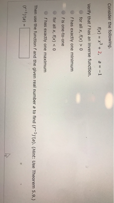 Solved Consider the following. f(x) = x3 + 2, a = -1 Verify | Chegg.com