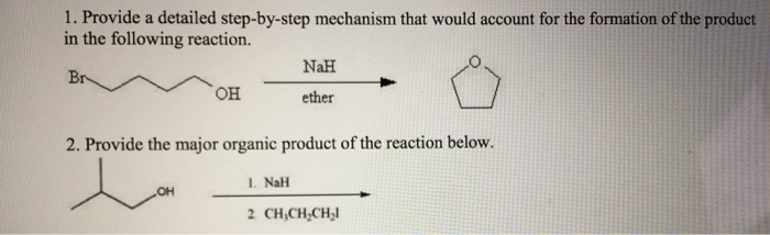 Solved 1. Provide a detailed step-by-step mechanism that | Chegg.com