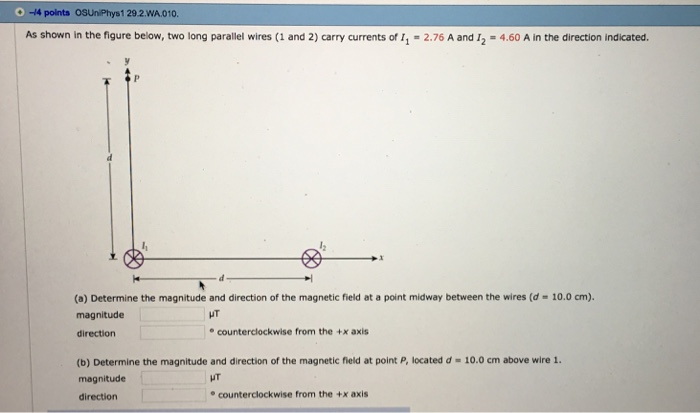 Solved O -4 points osUniPhys1 29 2 WA.010 As shown in the | Chegg.com Solved O -4 points osUniPhys1 29 2 WA.010 As shown in the | Chegg.com