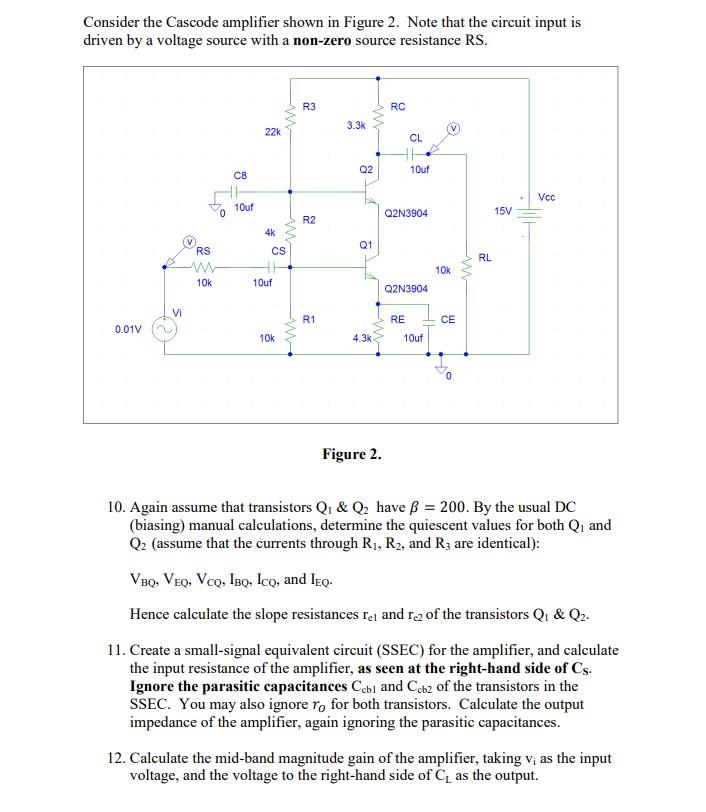 Solved Consider the Cascode amplifier shown in Figure 2. | Chegg.com