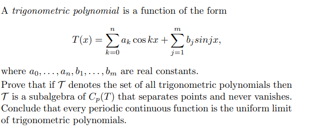 Solved A trigonometric polynomial is a function of the form | Chegg.com
