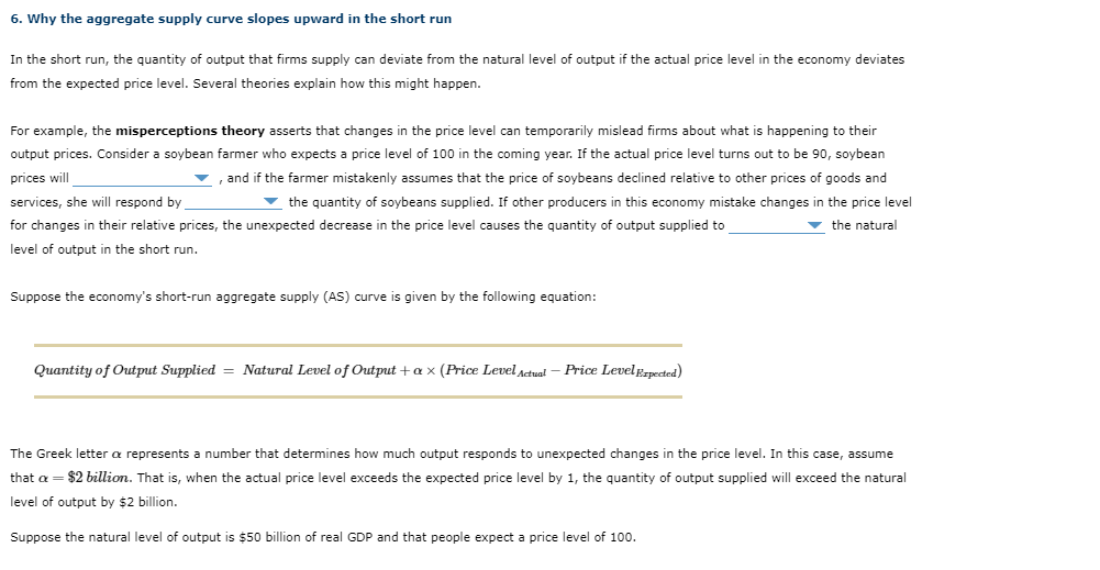 Solved 6. Why the aggregate supply curve slopes upward in | Chegg.com