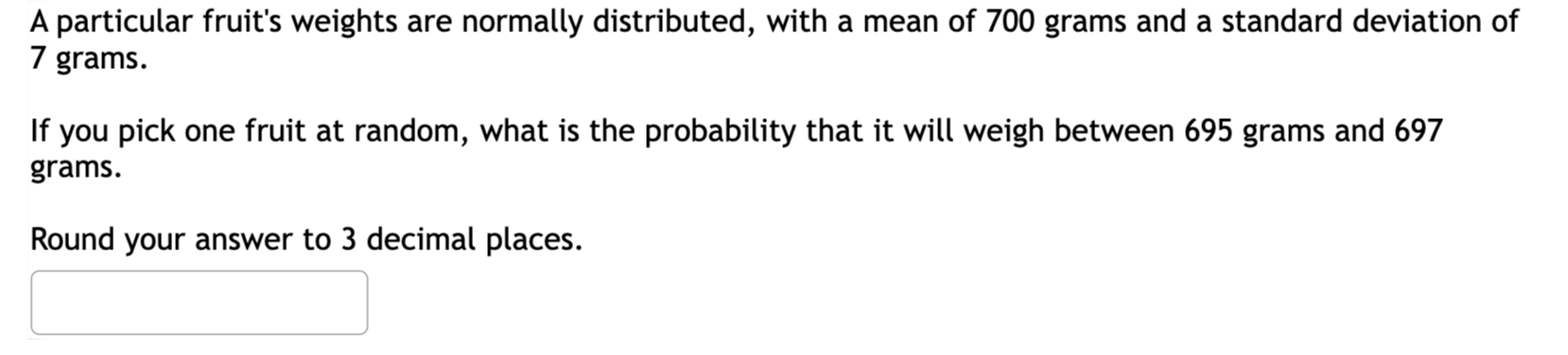 Solved A particular fruit's weights are normally | Chegg.com