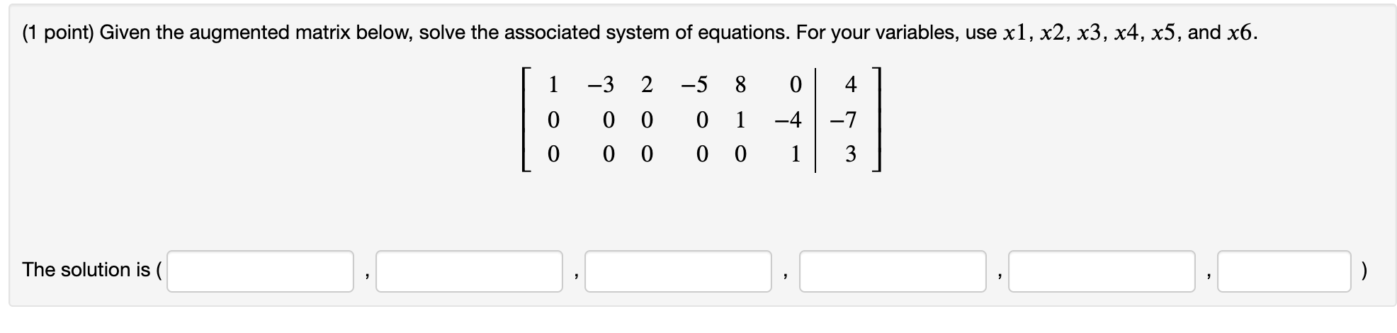 Solved Given the augmented matrix below, solve the | Chegg.com