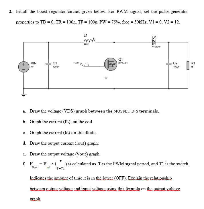 Solved 2. Install the boost regulator circuit given below. | Chegg.com