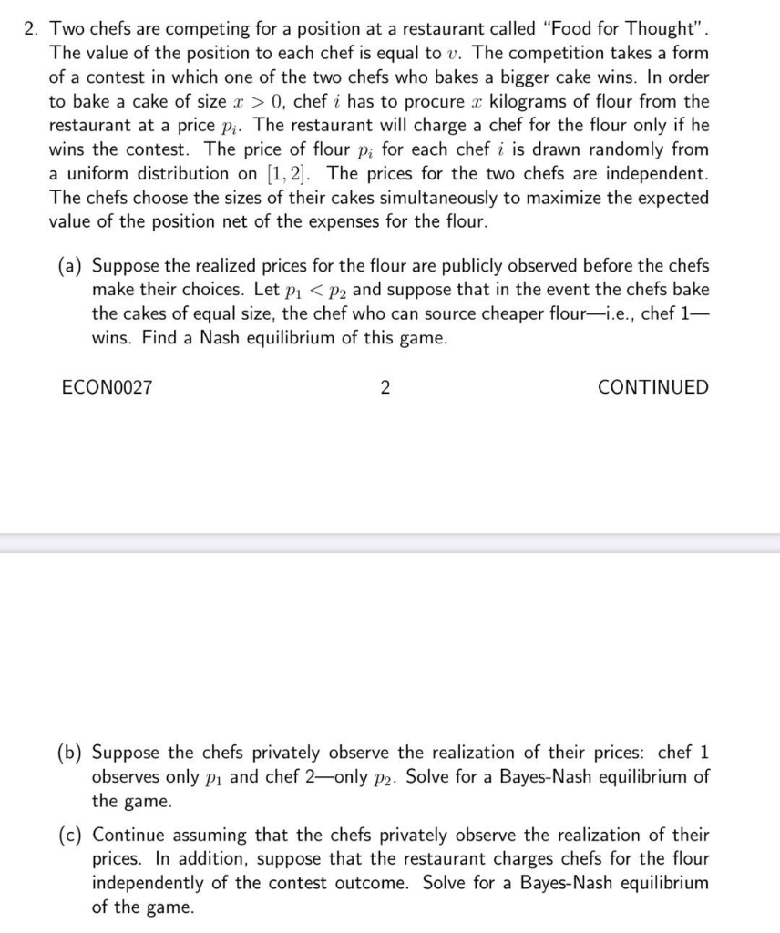 2. Two chefs are competing for a position at a | Chegg.com