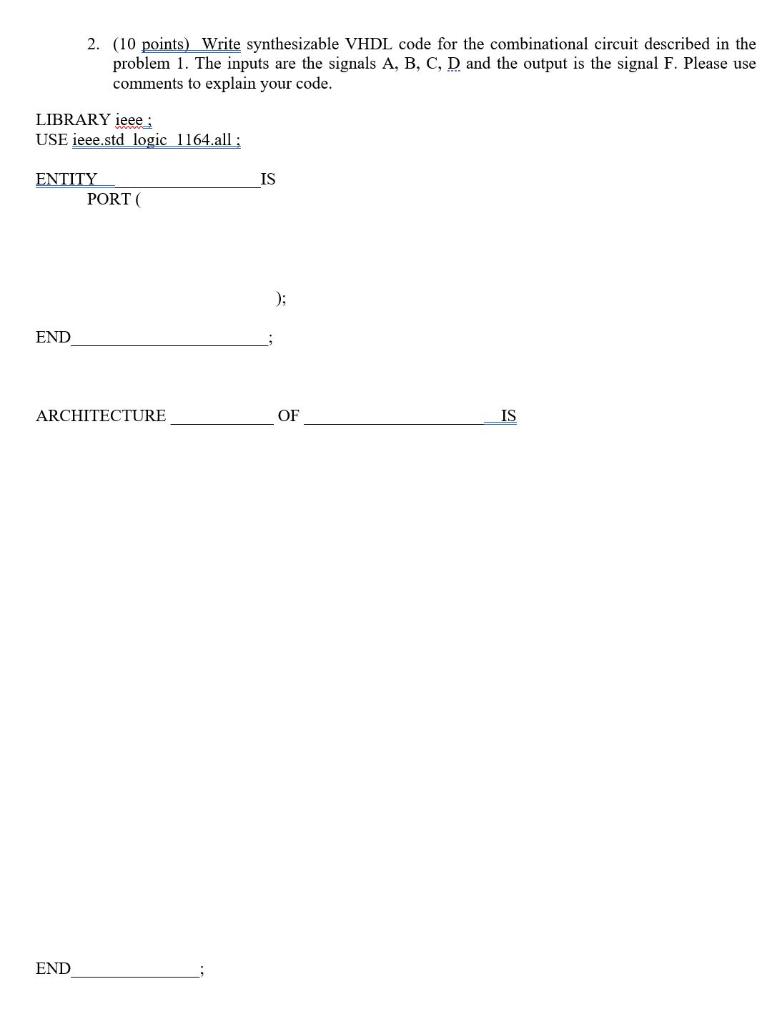 Solved 2 10 Points Write Synthesizable Vhdl Code For The 
