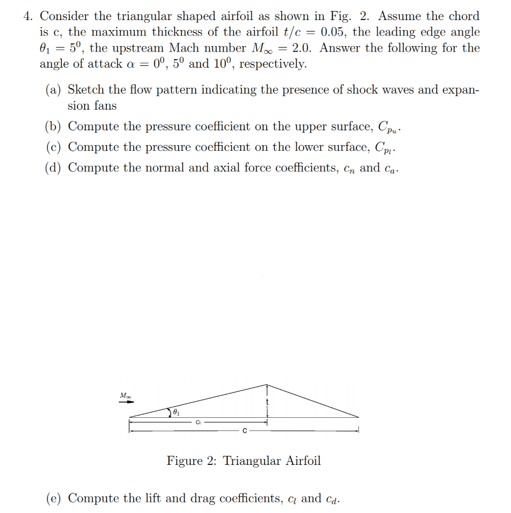 Solved 4. Consider the triangular shaped airfoil as shown in | Chegg.com