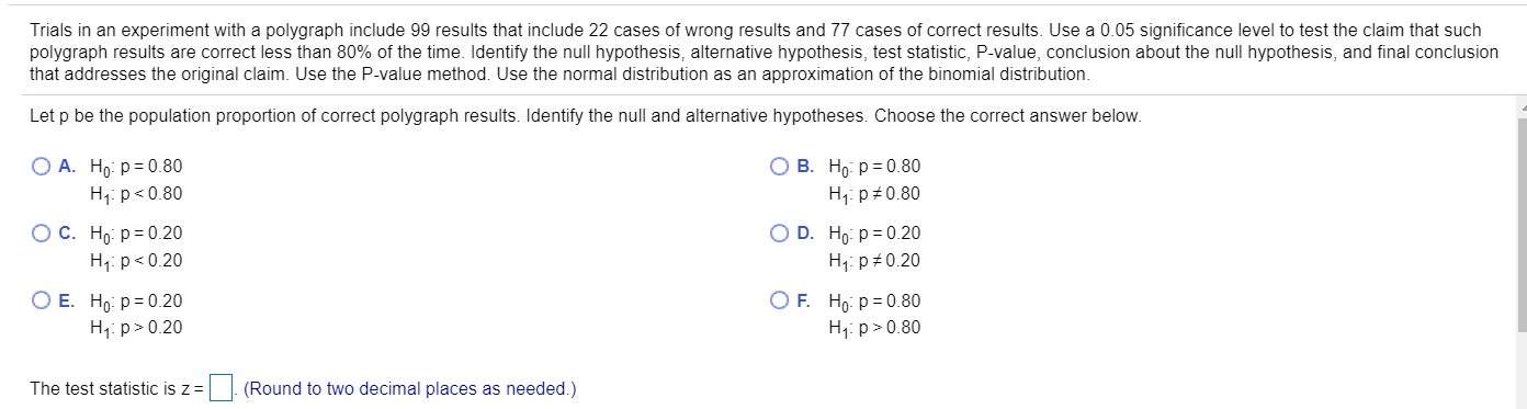 Solved Trials in an experiment with a polygraph include 99 | Chegg.com
