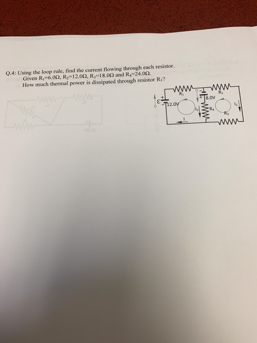 Solved Q.4: Using the loop rule, find the current flowing | Chegg.com