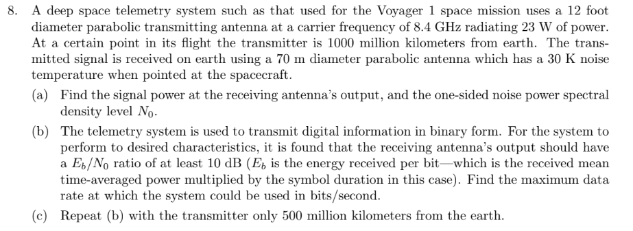 8. A deep space telemetry system such as that used | Chegg.com
