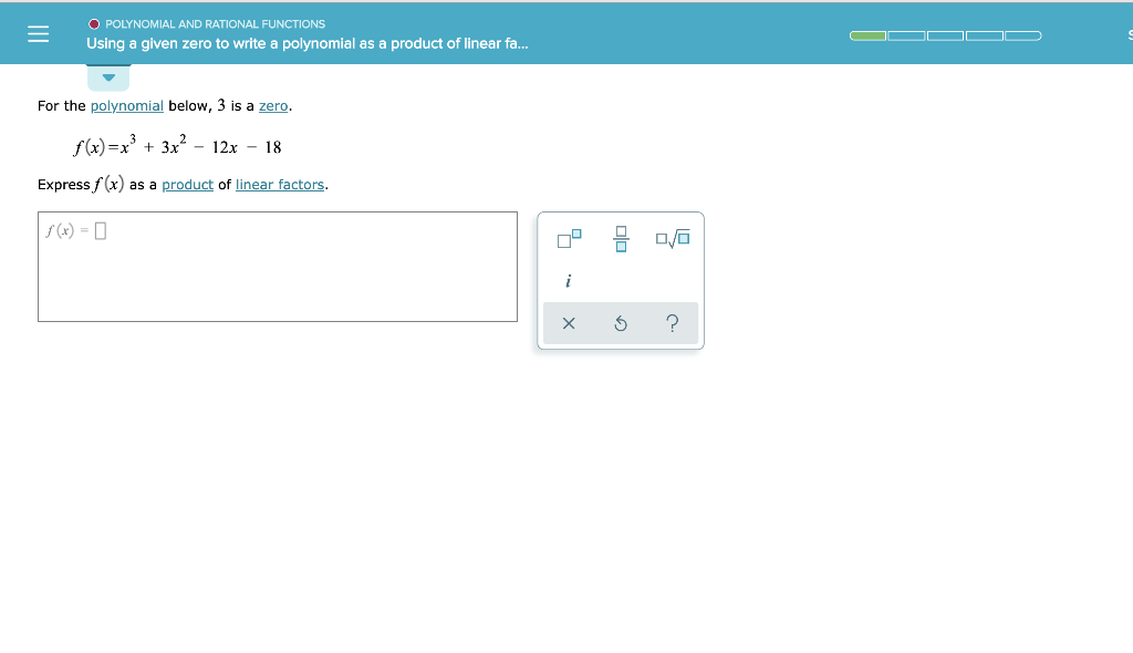 Solved POLYNOMIAL AND RATIONAL FUNCTIONS Using a given zero | Chegg.com