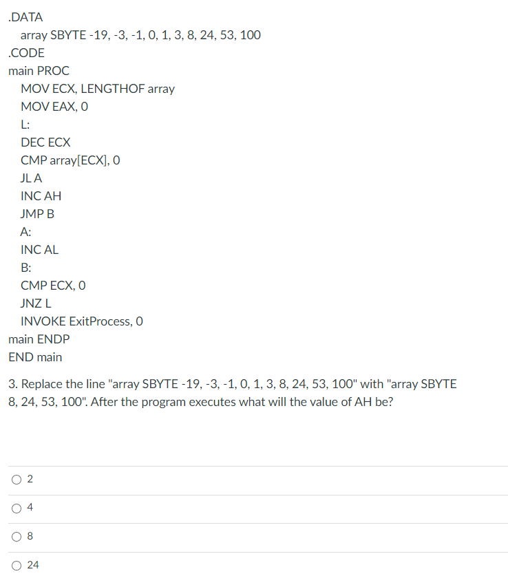 Solved .DATA array SBYTE -19, -3,-1, 0, 1, 3, 8, 24, 53, 100 | Chegg.com