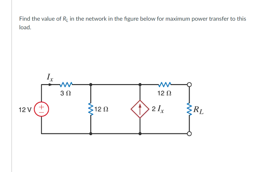 Solved Find the value of RL in the network in the figure | Chegg.com