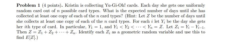 Solved Problem 1 (4 points). Kristin is collecting Yu-Gi-Oh! | Chegg.com