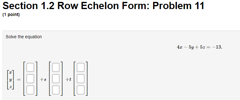 Solved Section 1 2 Row Echelon Form Problem 11 1 Point