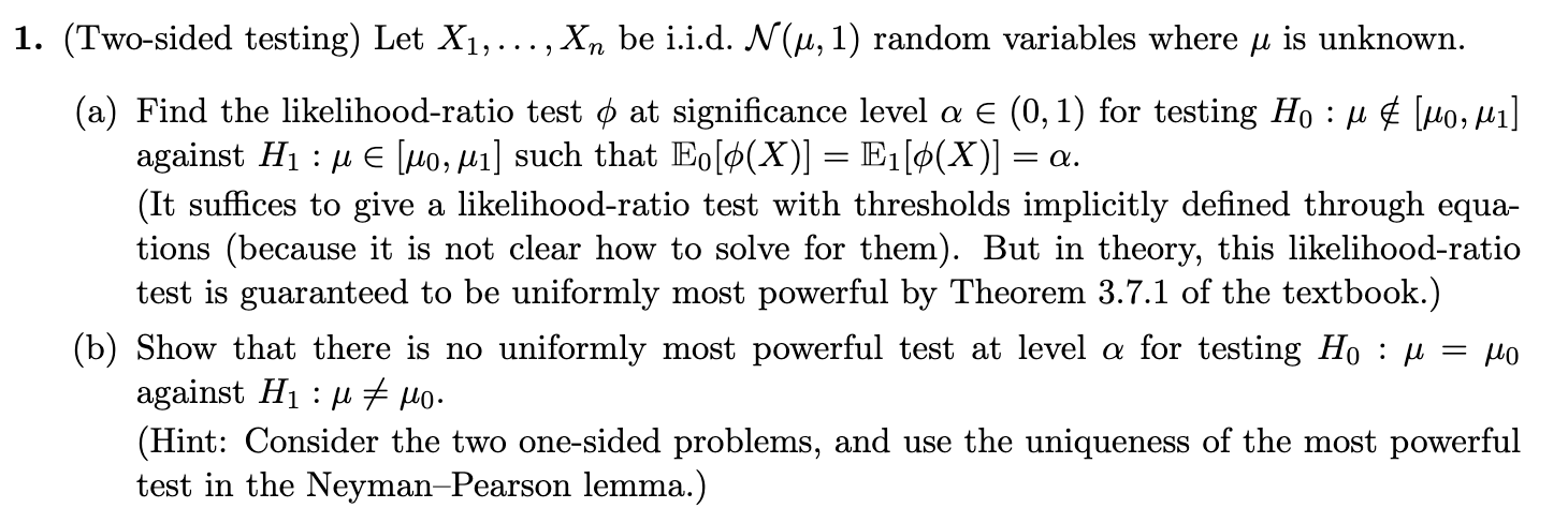 (Two-sided testing) Let X1,…,Xn be i.i.d. N(μ,1) | Chegg.com
