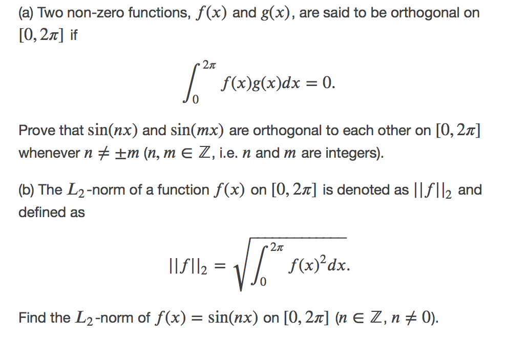 Solved (a) Two non-zero functions, f(x) and g(x), are said | Chegg.com