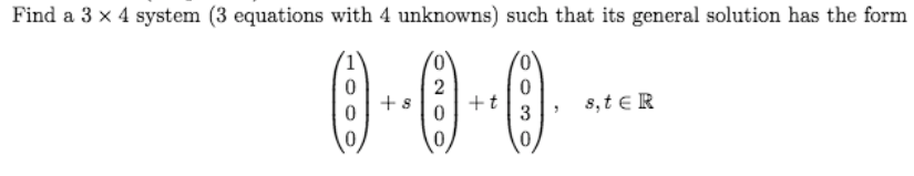 Solved Find a 3 x 4 system (3 equations with 4 unknowns) | Chegg.com