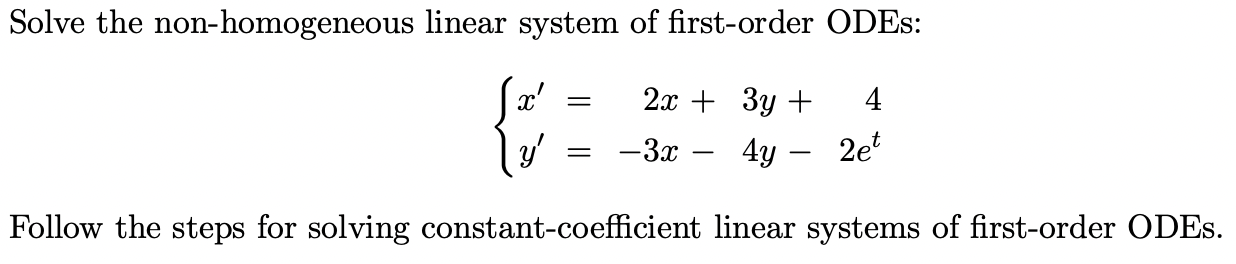 Solved Solve the non-homogeneous linear system of | Chegg.com