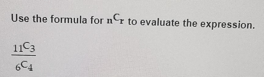 Solved Use the formula for nºr to evaluate the expression. | Chegg.com