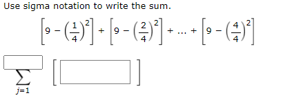 Solved Use sigma notation to write the sum. [-- ()] + [-() | | Chegg.com