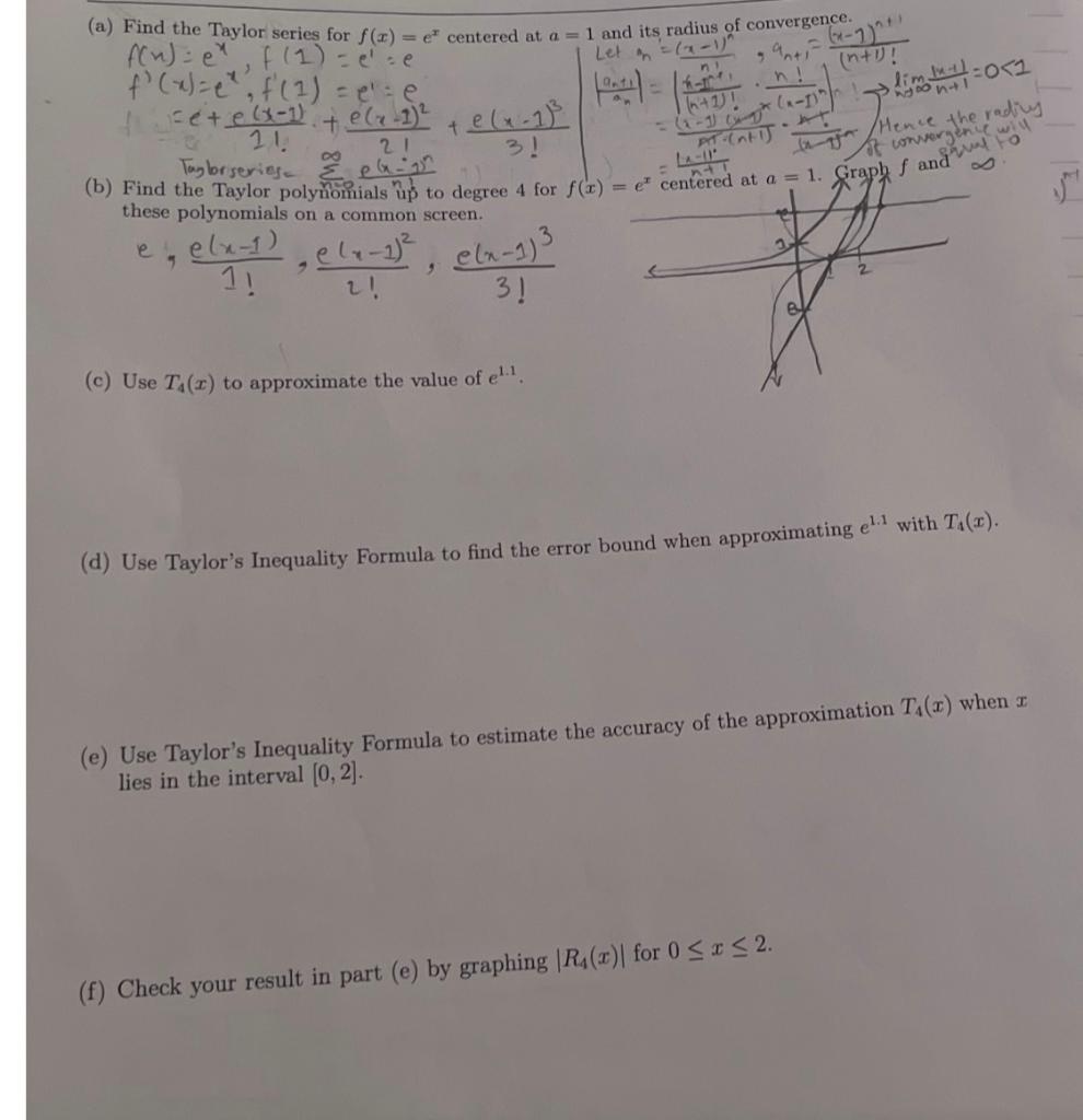 (a) Find the Taylor series for f(x)=ex centered at | Chegg.com