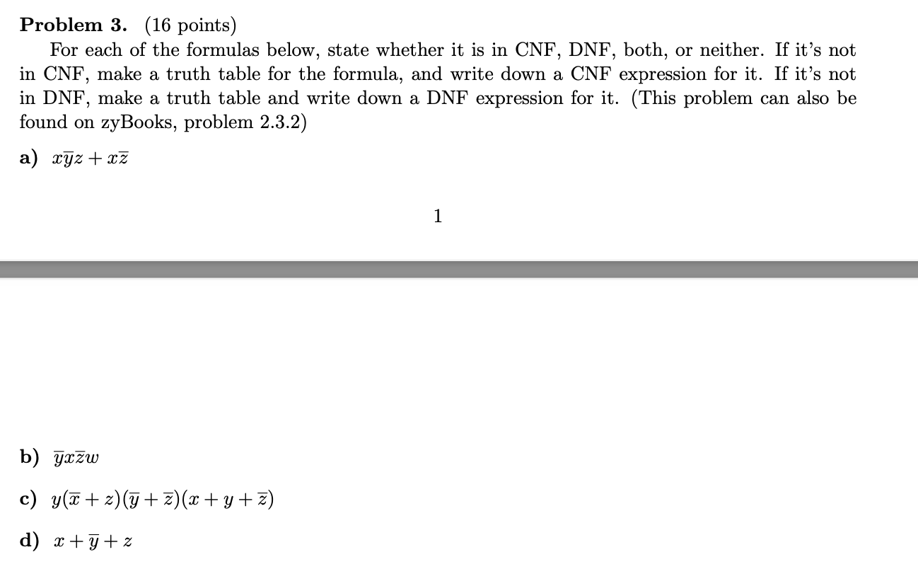 Solved Problem 3. (16 points) For each of the formulas | Chegg.com