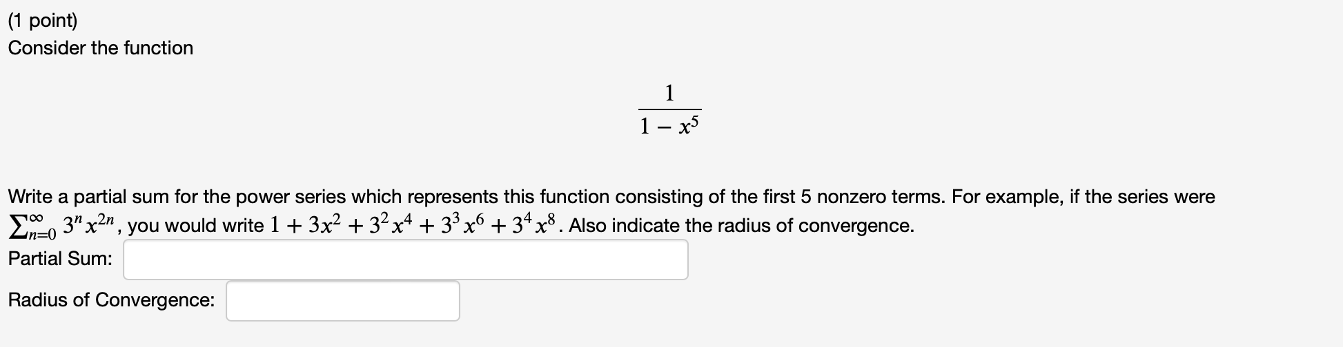 Solved (1 point) Consider the function 1−x51 Write a partial | Chegg.com