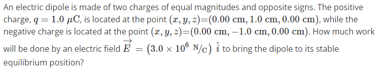 Solved An electric dipole is made of two charges of equal | Chegg.com