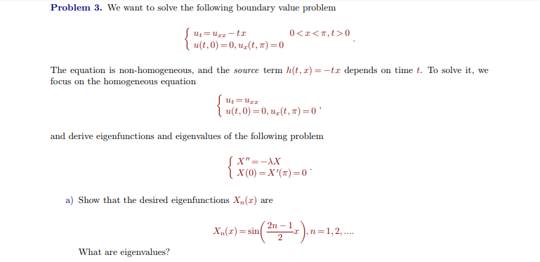 Solved Problem 3 . We want to solve the following boundary | Chegg.com