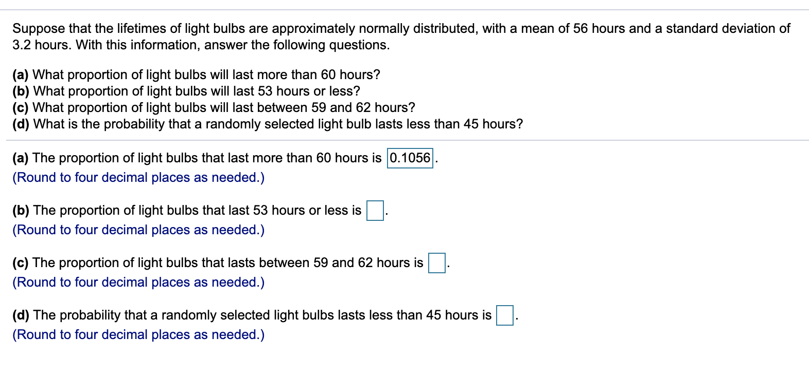 Solved Suppose that the lifetimes of light bulbs are | Chegg.com