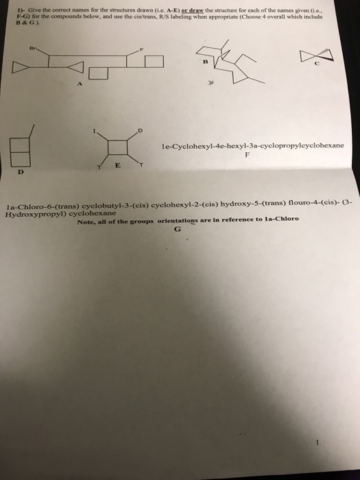 Solved Give the correct names for the structures drawn (i.e. | Chegg.com