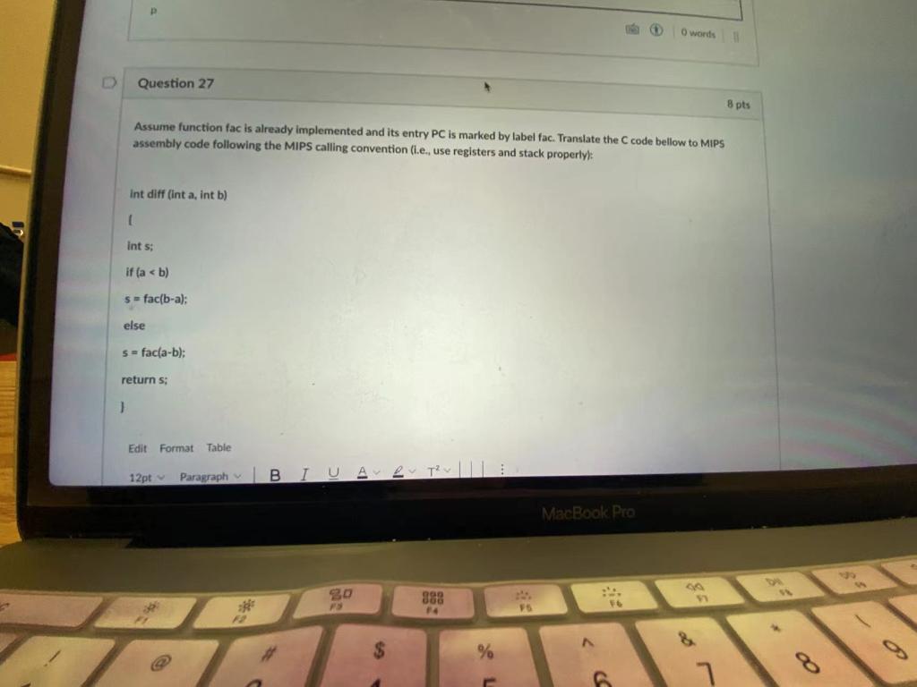 Solved P 0 words 11 D Question 27 8 pts Assume function fac | Chegg.com