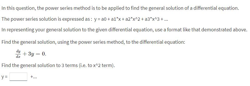 Solved In this question, the power series method is to be | Chegg.com
