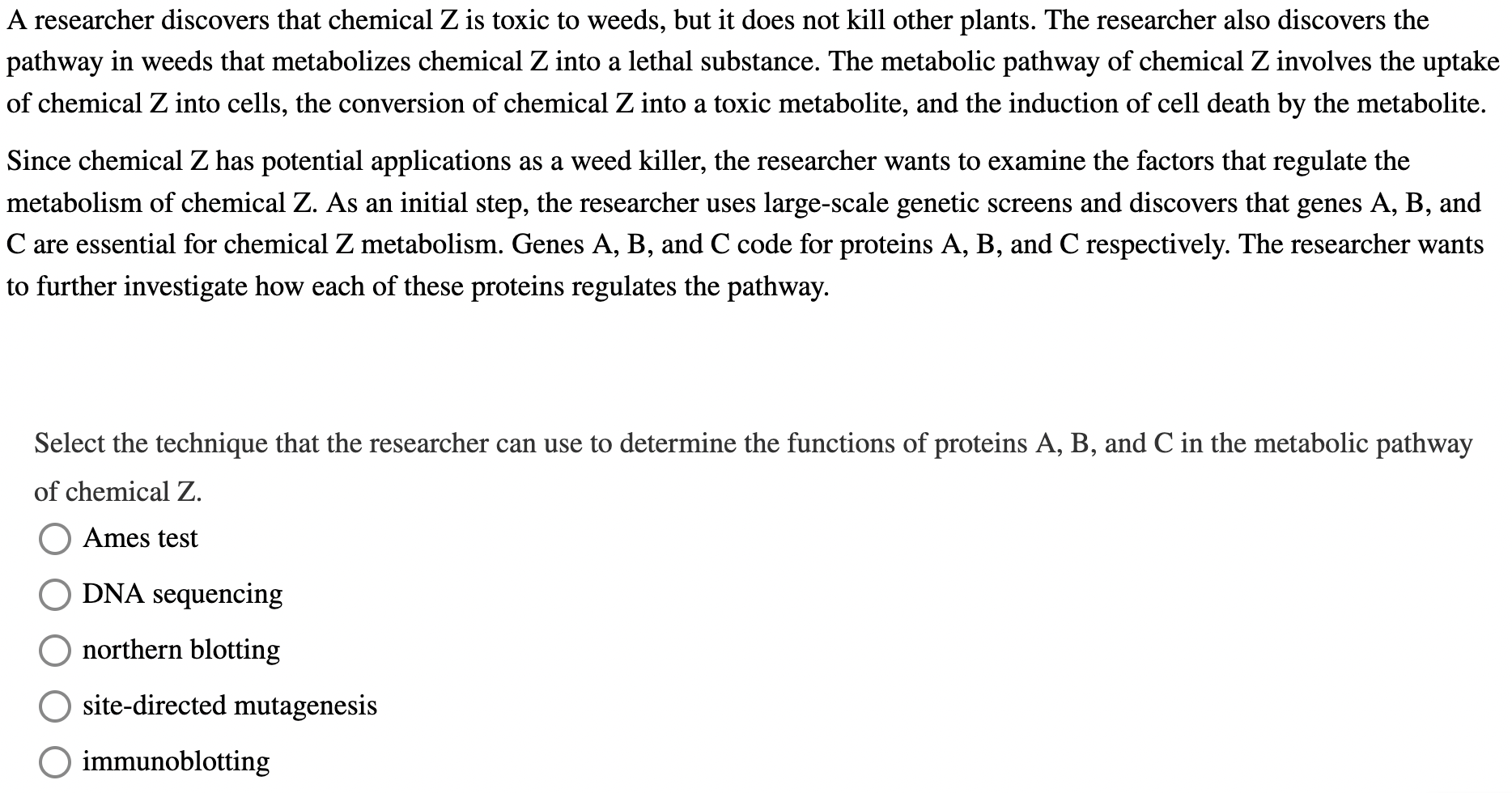 Solved A researcher discovers that chemical Z is toxic to | Chegg.com