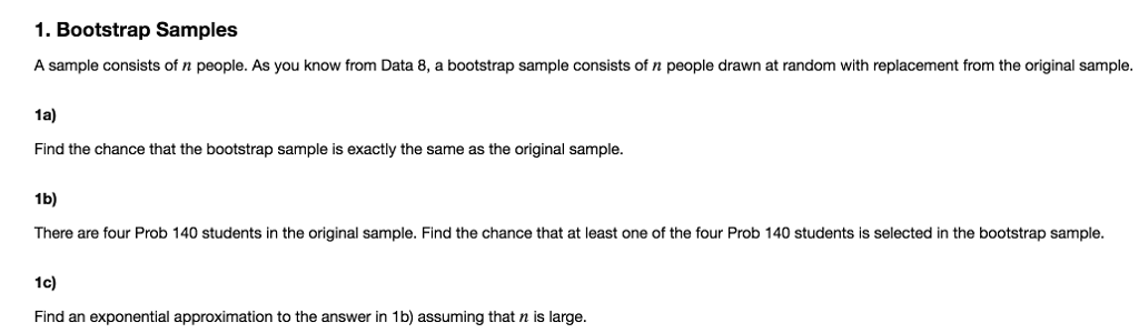 Solved 1. Bootstrap Samples A sample consists of n people. | Chegg.com