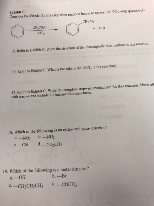 Solved Exhibit C Consider the Friedel-Crafts alkylation | Chegg.com