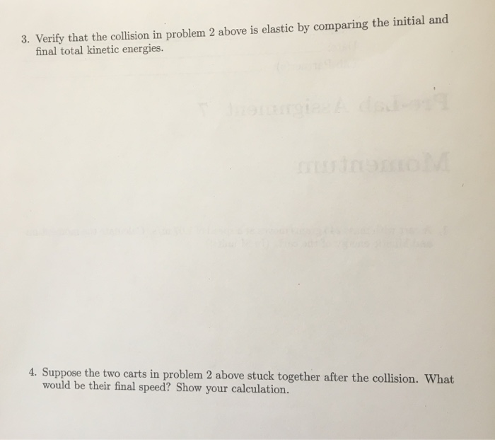 Solved 1. A cart with mass 245 grams moves at a speed of | Chegg.com