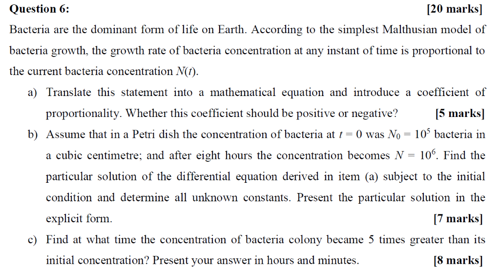 Solved 20 marks] Bacteria are the dominant form of life on | Chegg.com