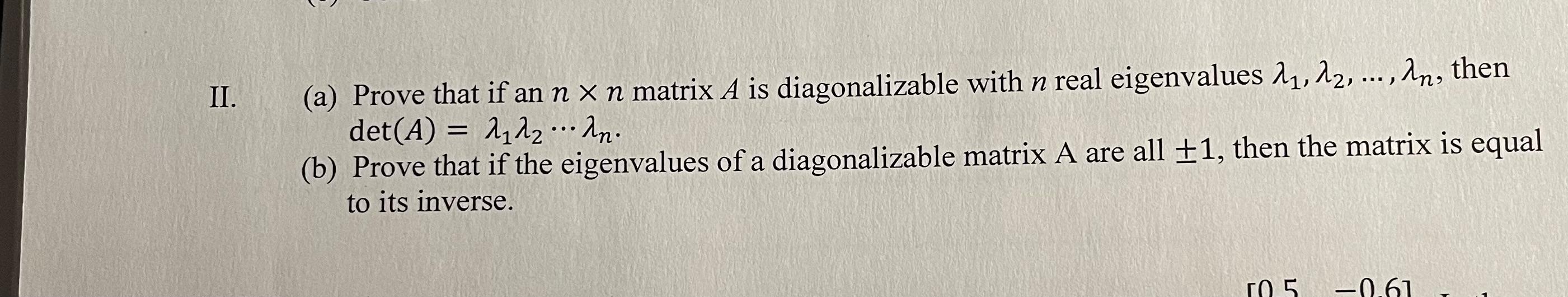 Solved (a) Prove that if an n×n matrix A is diagonalizable | Chegg.com