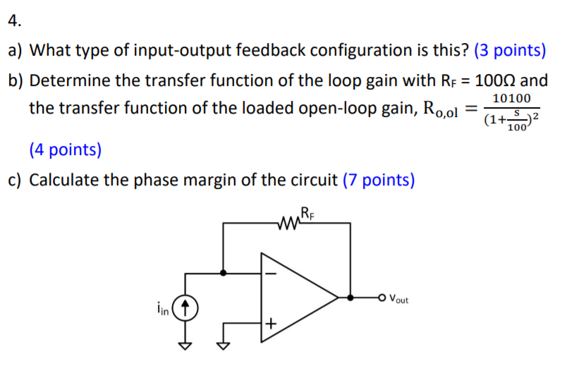 Solved 4 A What Type Of Input Output Feedback 