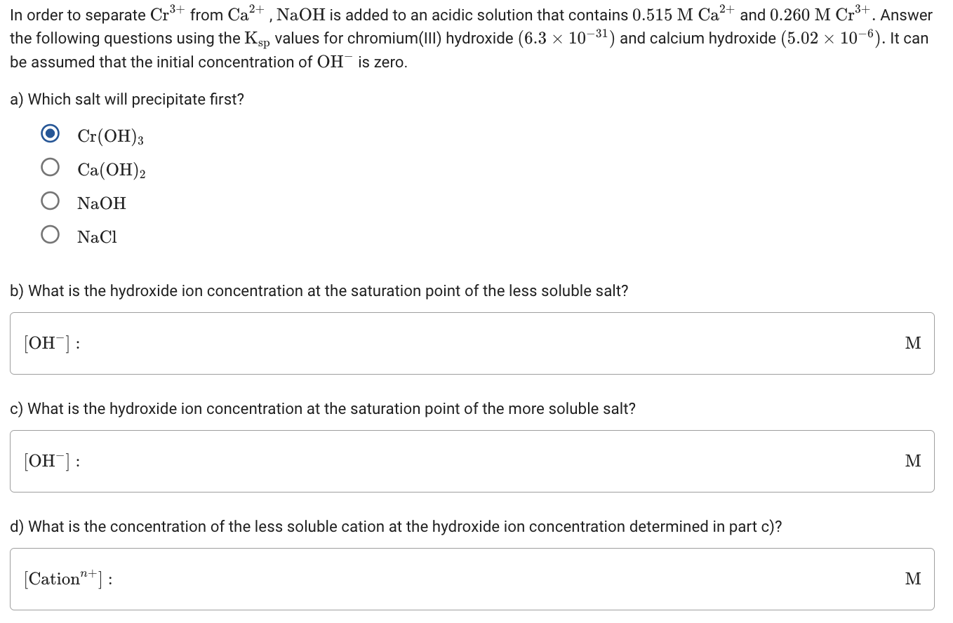 Solved In order to separate Cr3+ from Ca2+,NaOH is added to | Chegg.com