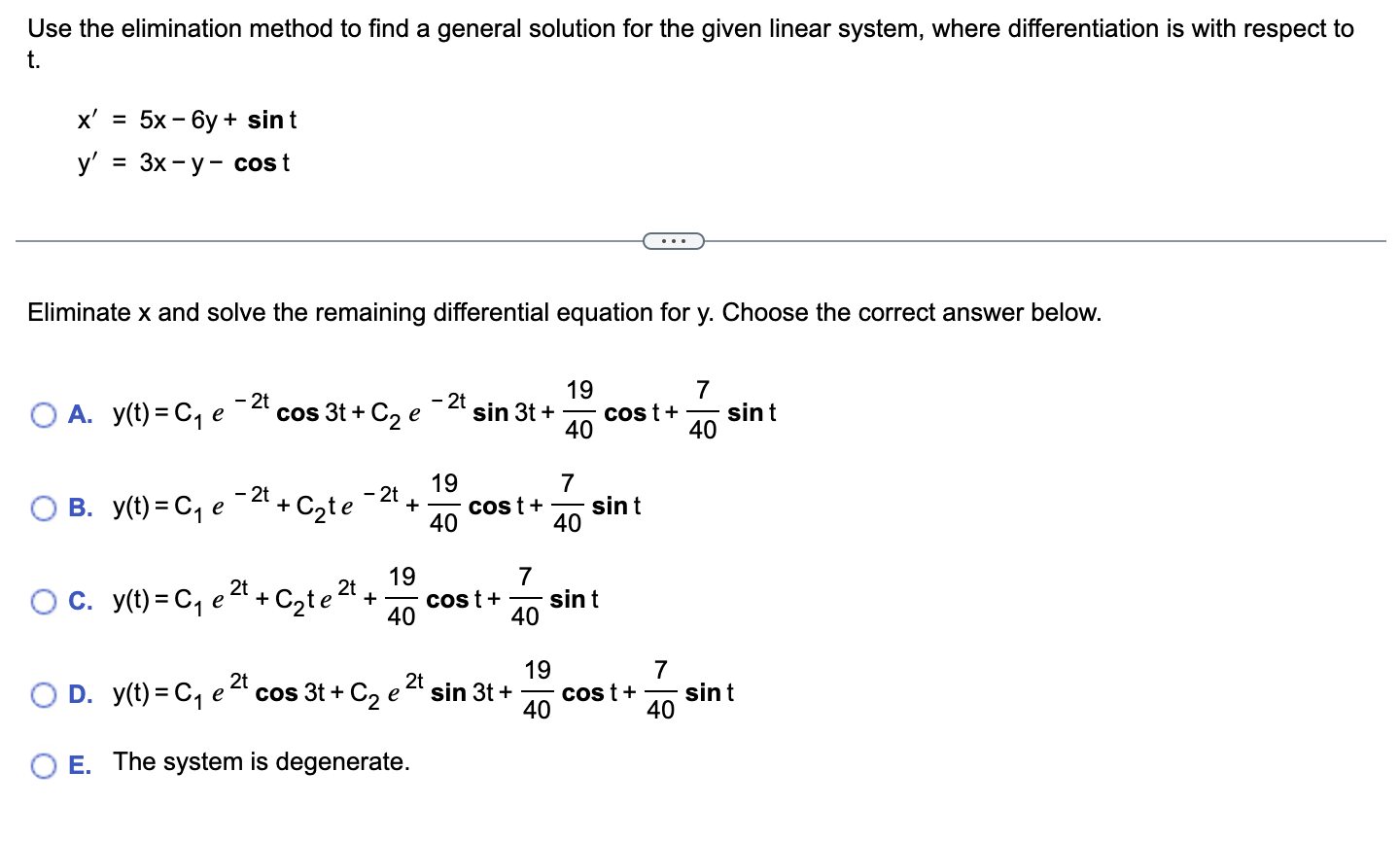 Solved Use the elimination method to find a general solution | Chegg.com